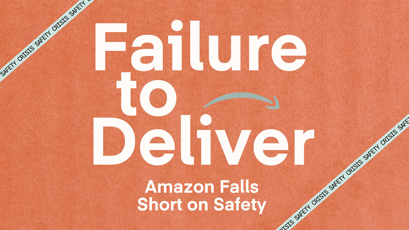 Failure to Deliver: Amazon Falls Short on Safety - Strategic Organizing ...